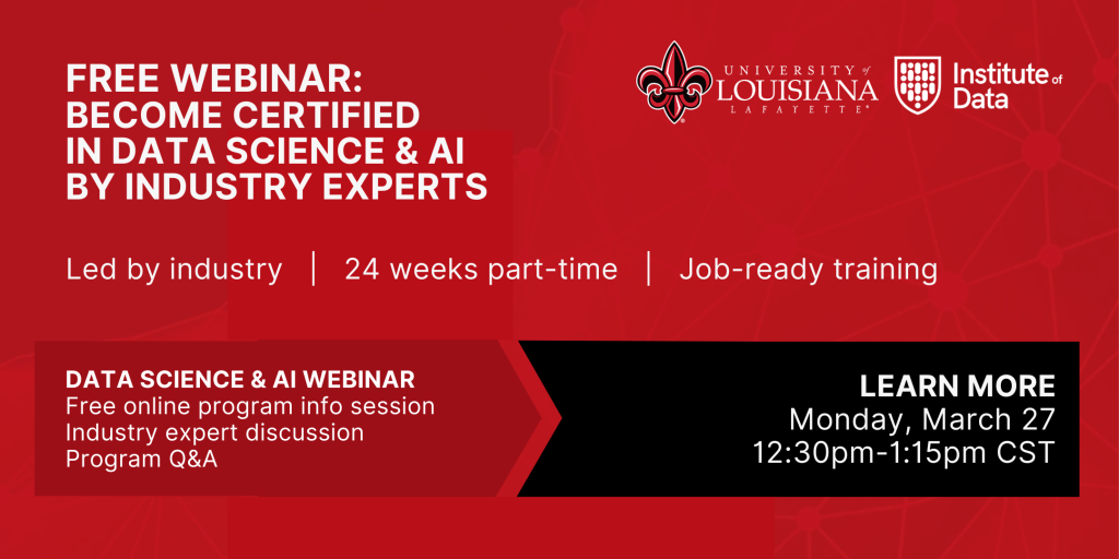 Webinar - UL Data Science & AI - Online Info Session: 12:30pm CST - Mar ...