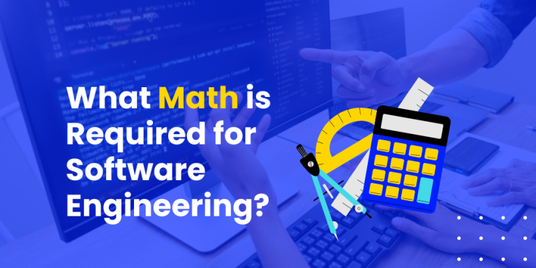 What Math is Required for Software Engineering? | Institute of Data