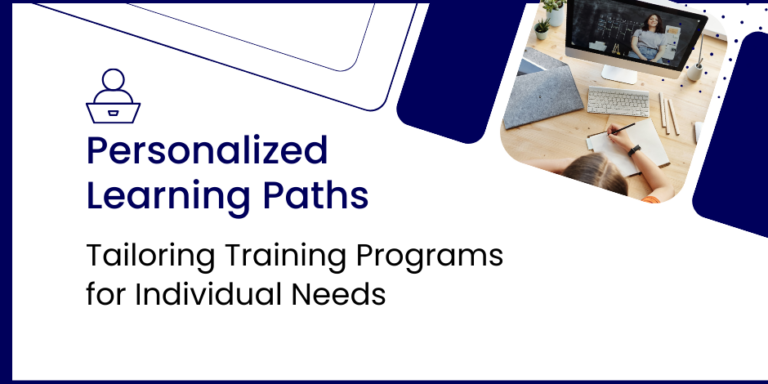 Personalized Learning Paths: Tailoring Training Programs for Individual ...