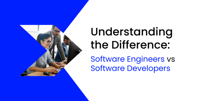 Understanding the Difference: Software Engineers Vs Software Developers ...