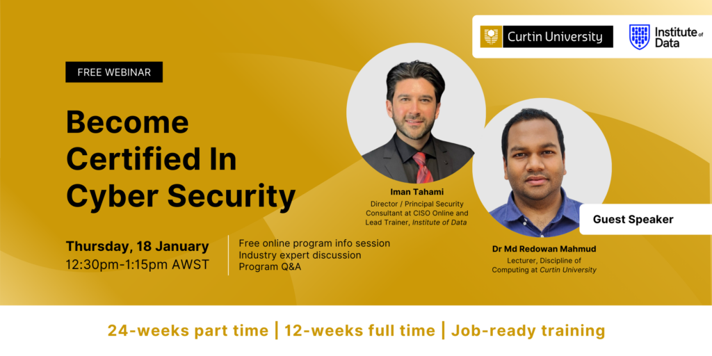Curtin Cyber Security Program Info Session - 18 January