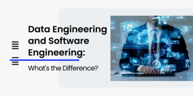 Data Engineering and Software Engineering: What's the Difference ...