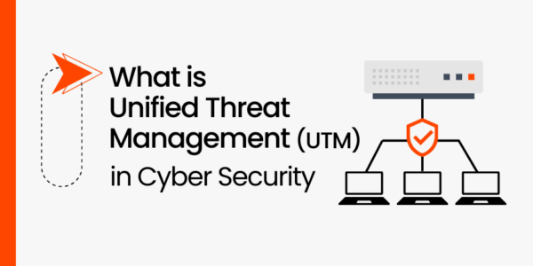 What is UTM - Unified Threat Management - in Cybersecurity? | Institute ...