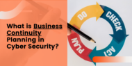 What Is Business Continuity Planning in Cyber Security | Institute of Data