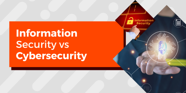 Information Security vs Cybersecurity: Understanding the Differences ...