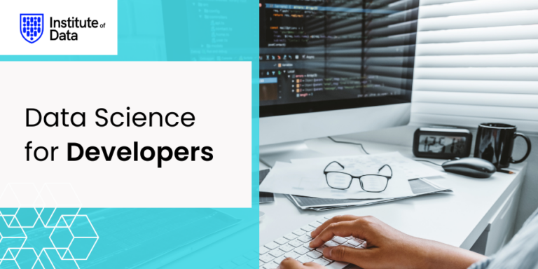 Data Science for Developers | Institute of Data