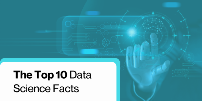 The Top 10 Data Science Facts | Institute of Data