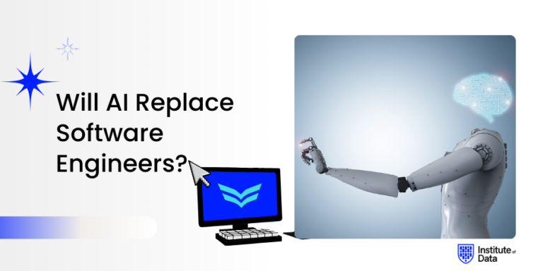 Will AI Replace Software Engineers? | Institute of Data