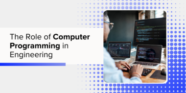 The Role of Computer Programming in Engineering | Institute of Data