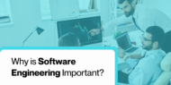 Why is Software Engineering Important? | Institute of Data