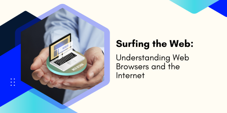 Surfing the Web: Understanding Web Browsers and the Internet | Institute of Data