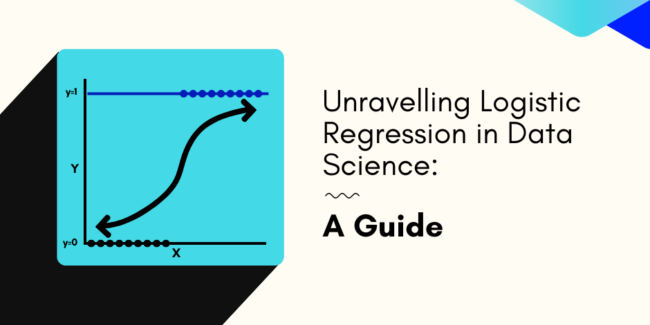 Unravelling Logistic Regression in Data Science: A Comprehensive Guide ...